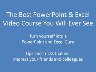 POWERPOINT AND EXCEL FUNDAMENTALS | PPT