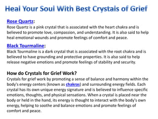 Heal Your Soul With Best Crystals of Grief | PDF