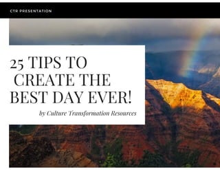 25 Tips to Create the Best Day Ever | PDF