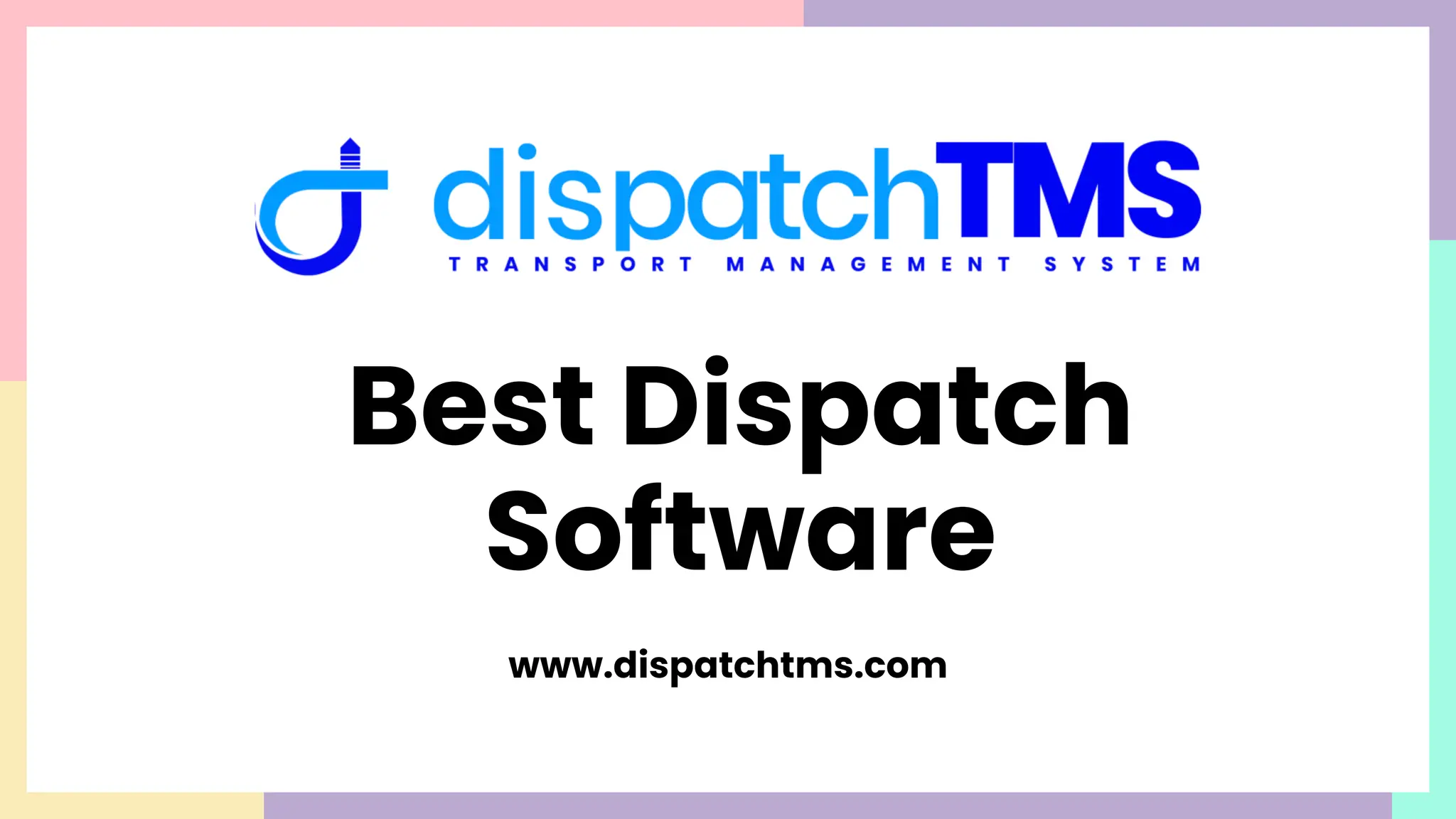 Best Dispatch Software - DispatchTMS.pptx
