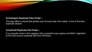Best Duplicate File Finder & Remover for Windows 10 PC | PPT