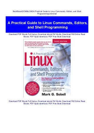 BestEbookDOWNLOADA Practical Guide to Linux Commands, Editors, and ...