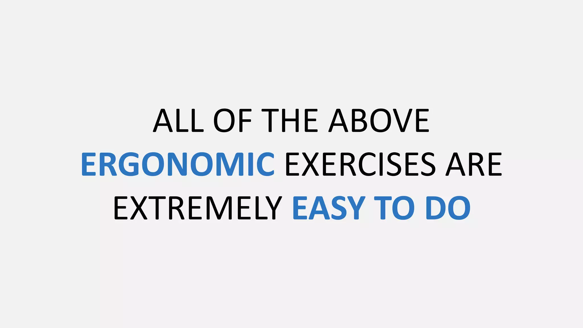 Best Ergonomic Exercises to Do at the Workplace | PPTX