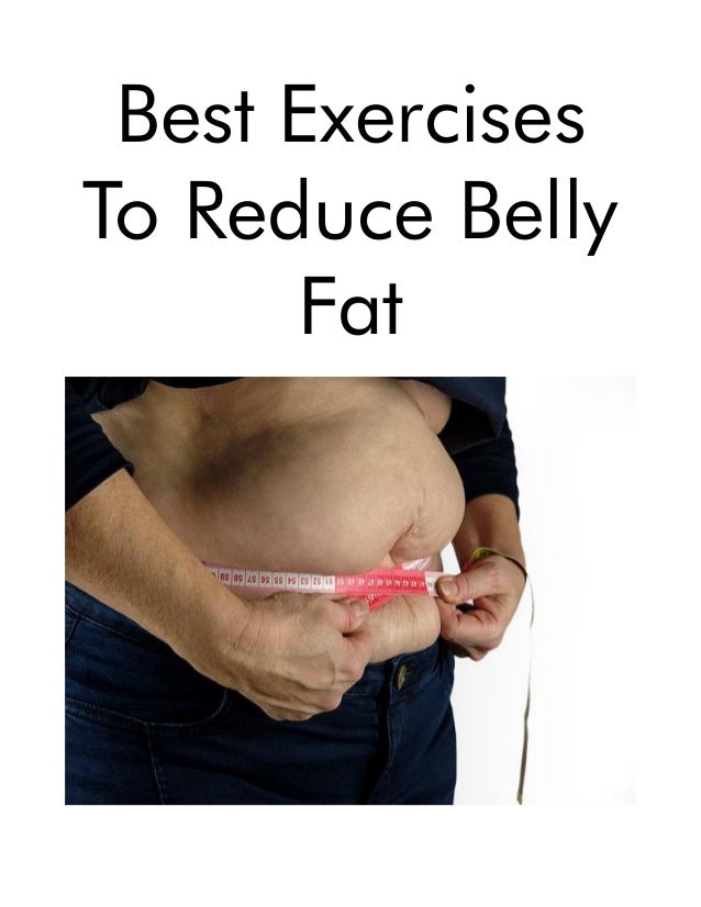 Best Exercises To Reduce Belly Fat.pdf | Alcoholic Beverages | Food & Drink