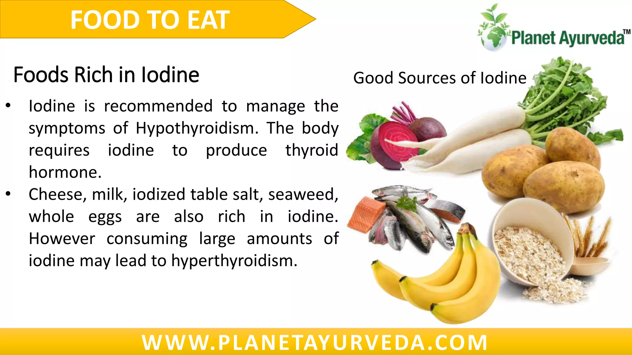 Best Diet for Hypothyroidism, Foods to Eat and Foods to Avoid | PPTX