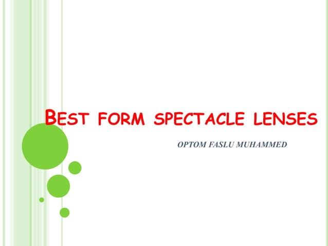 Best form spectacle lenses | PPTX