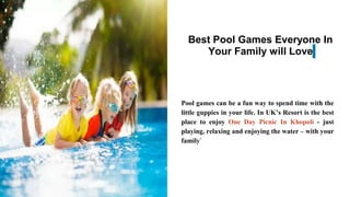 Best Fun Pool Games to Play with Your Family.pptx