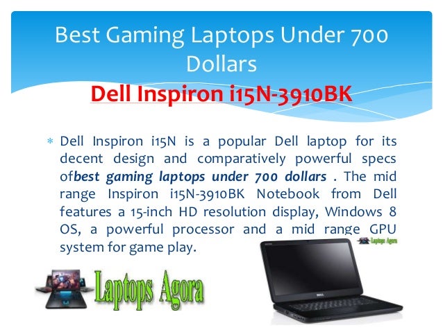 Best gaming laptops under 700 dollars