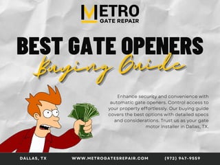 Best Gate Openers Buying Guide | Metro Gate Repair | PPT