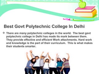 Best Govt Polytechnic College in Delhi | PPT