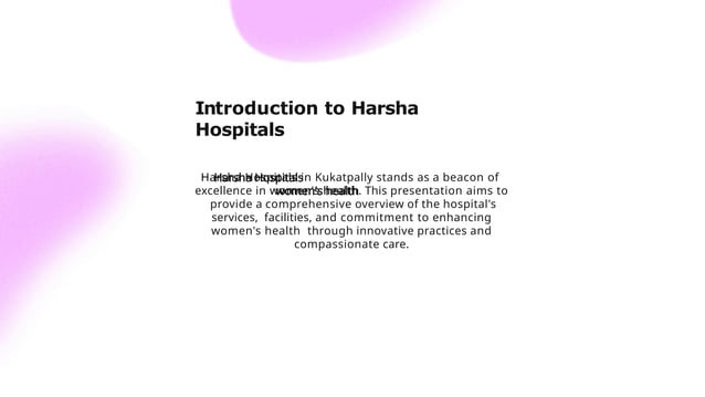 Best Gynecologist Hospital in Kukatpally - Harsha Hospitals Comprehensive Care.pptx