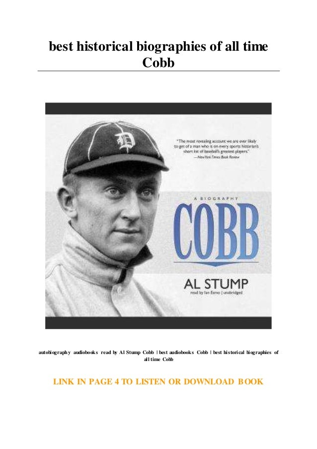 best historical biographies of all time Cobb