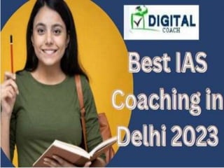 Best IAS Coaching in Delhi 2023.pptx