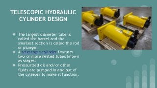BEST IDEAS ABOUT TELESCOPIC HYDRAULIC CYLINDERS | PPT