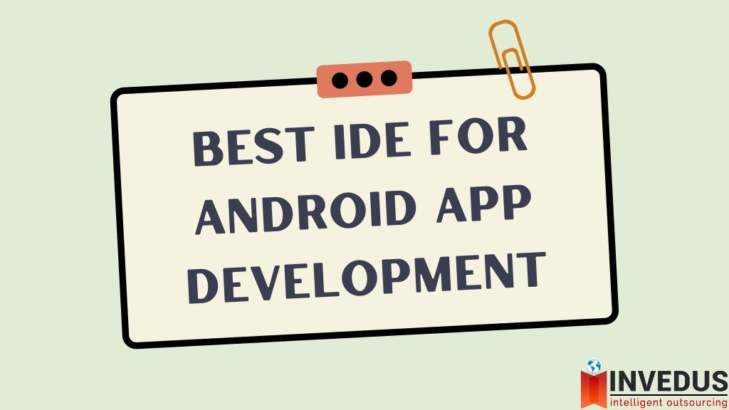 Best IDE for Android App Development.pdf