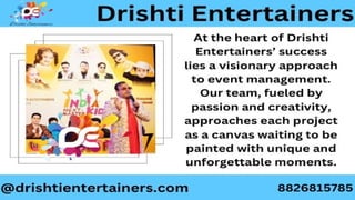 Best Indian Event Organizer (Drishti Entertainers) | PPT