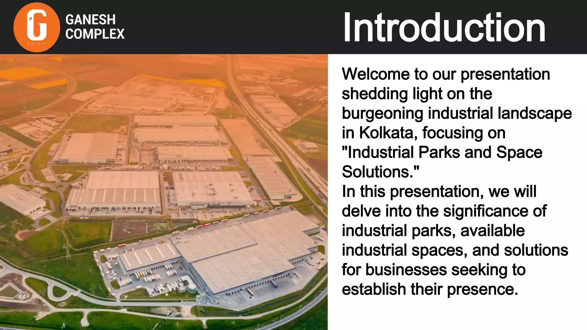 Best Industrial Space Solutions in Kolkata - Ganesh Complex | PPTX