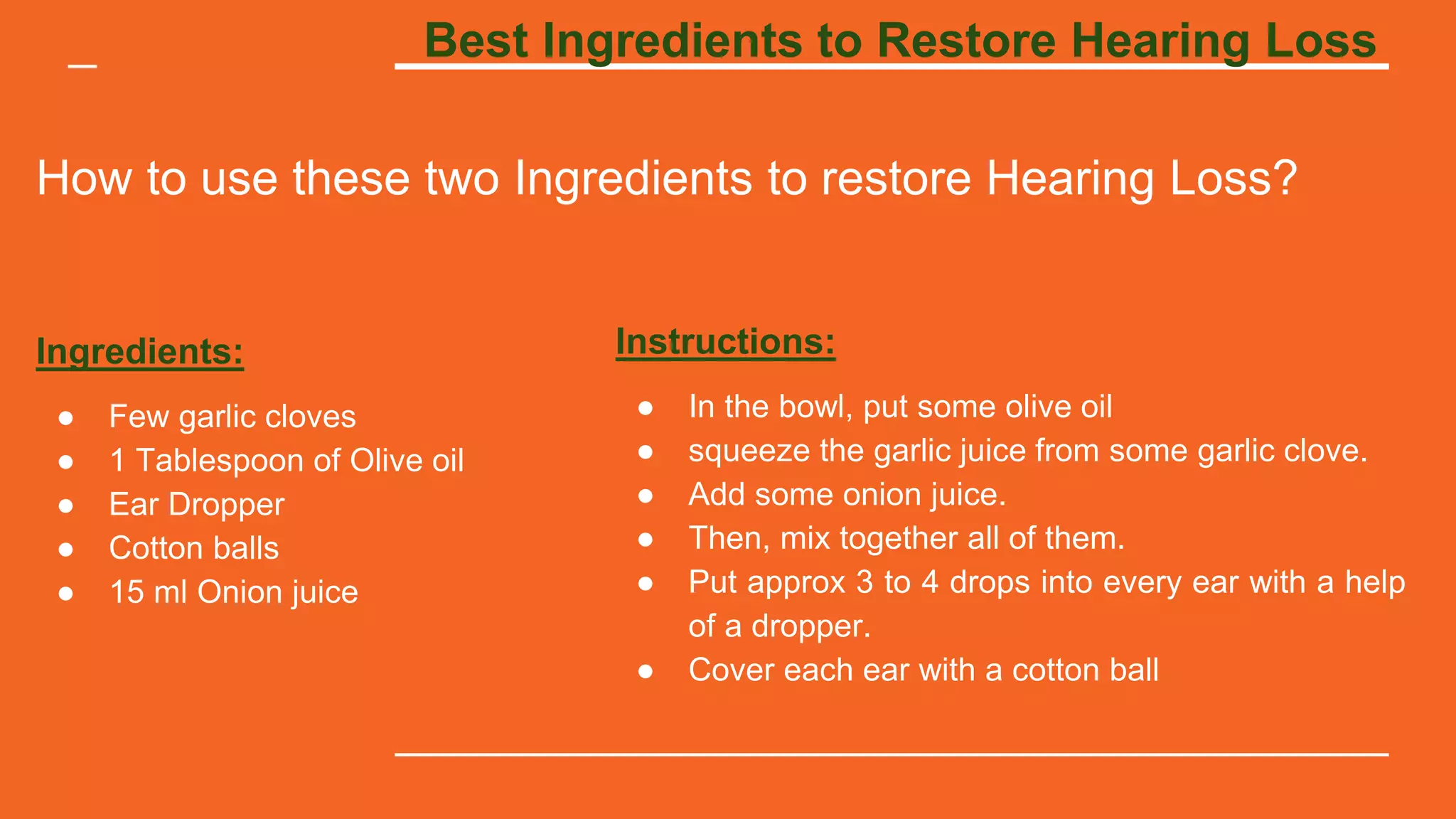 Best ingredients to restore hearing loss | PPTX