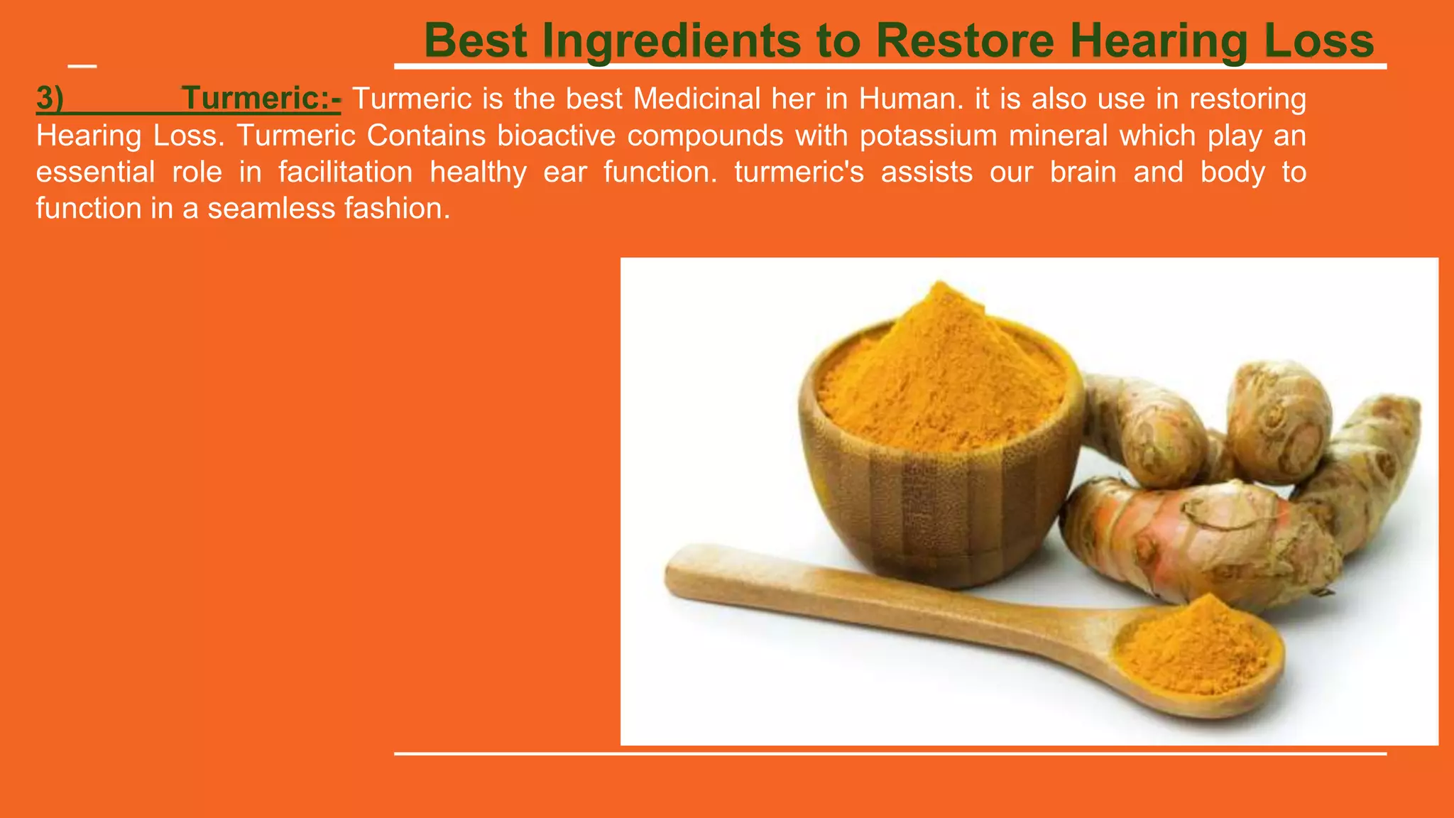 Best ingredients to restore hearing loss | PPTX