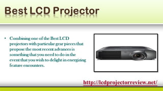 Best LCD Projector | PPT