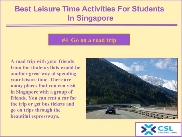 Best Leisure Time Activities For Students In Singapore Best Leisure Time Activities For Students In Singapore