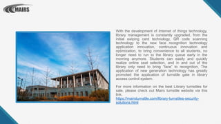 Best library turnstiles - Mairsturnstile.com