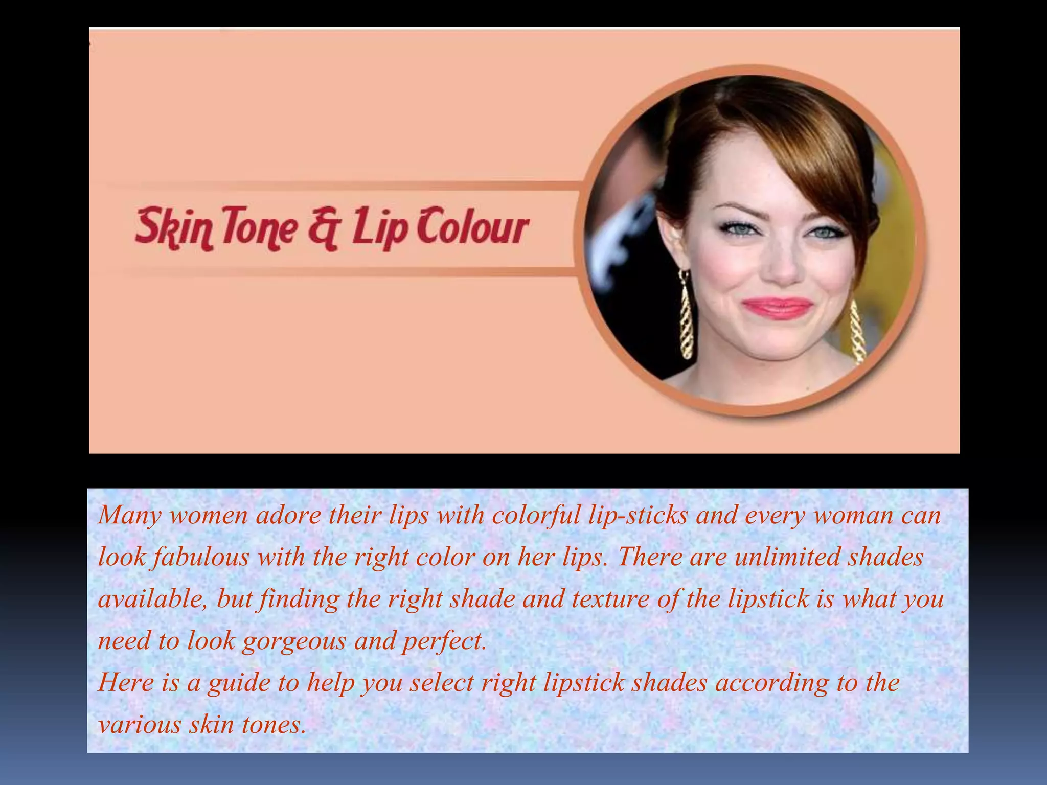 Best Lipstick Shades For Your Skin Tone | PPT