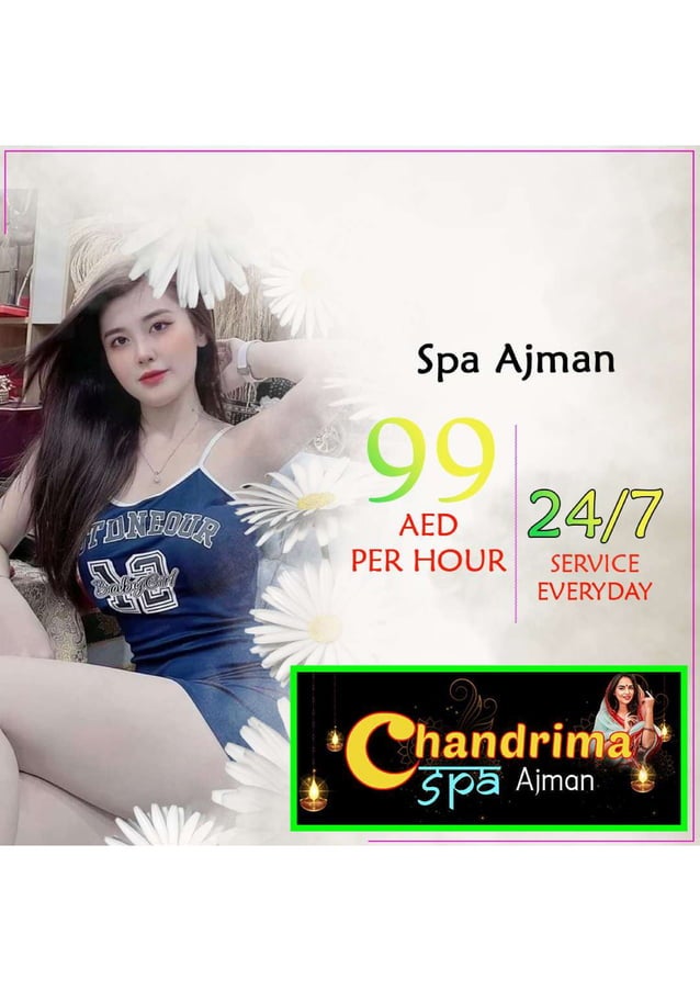 Top massage center in ajman chandrima Spa | PDF