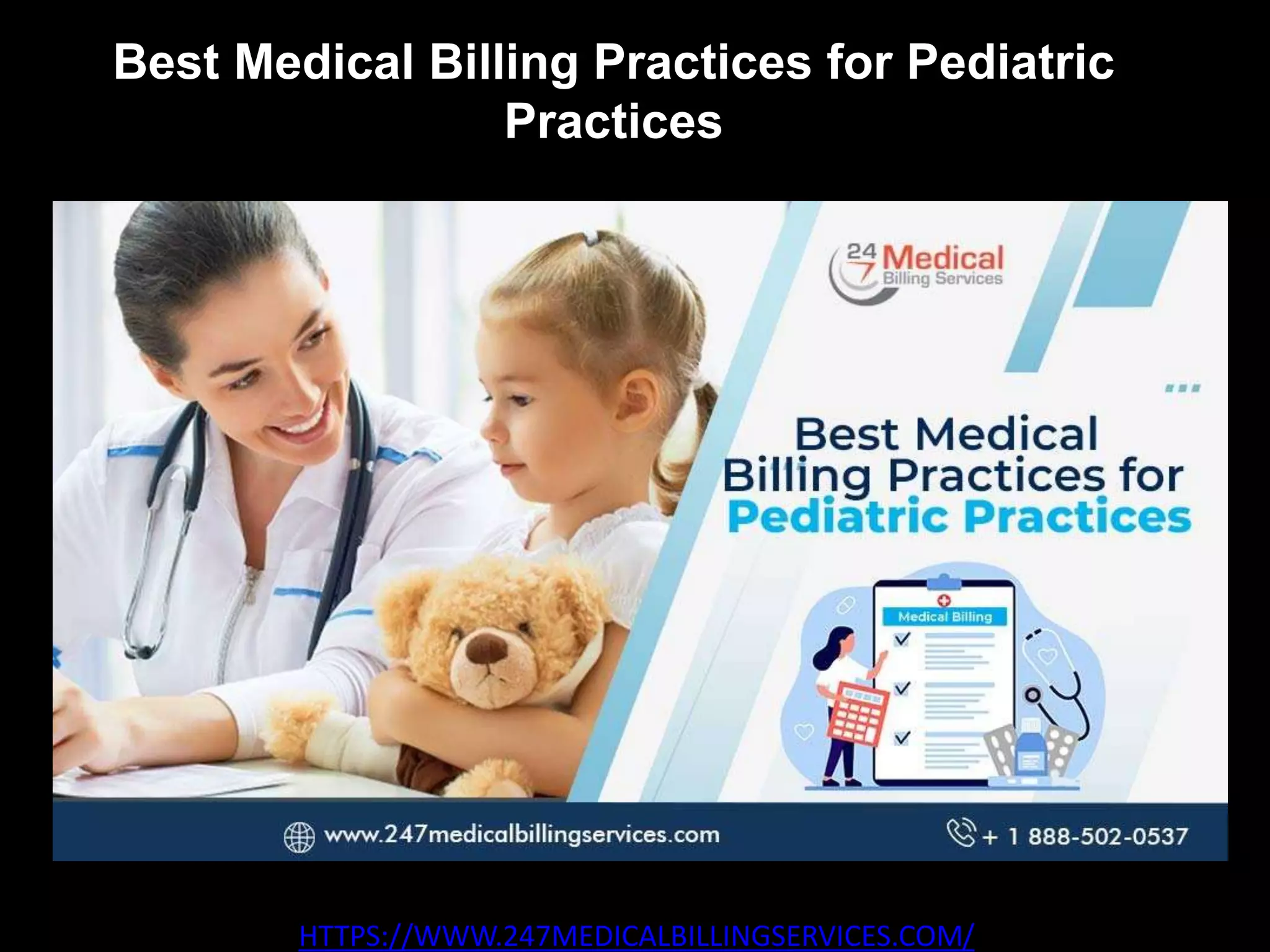 Best Medical Billing Practices for Pediatric Practices.pptx
