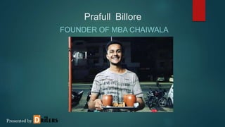 Best Motivational Story Of Prafull Billore | PPT