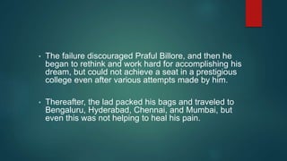 Best Motivational Story Of Prafull Billore | PPT