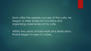 Best Motivational Story Of Prafull Billore | PPT