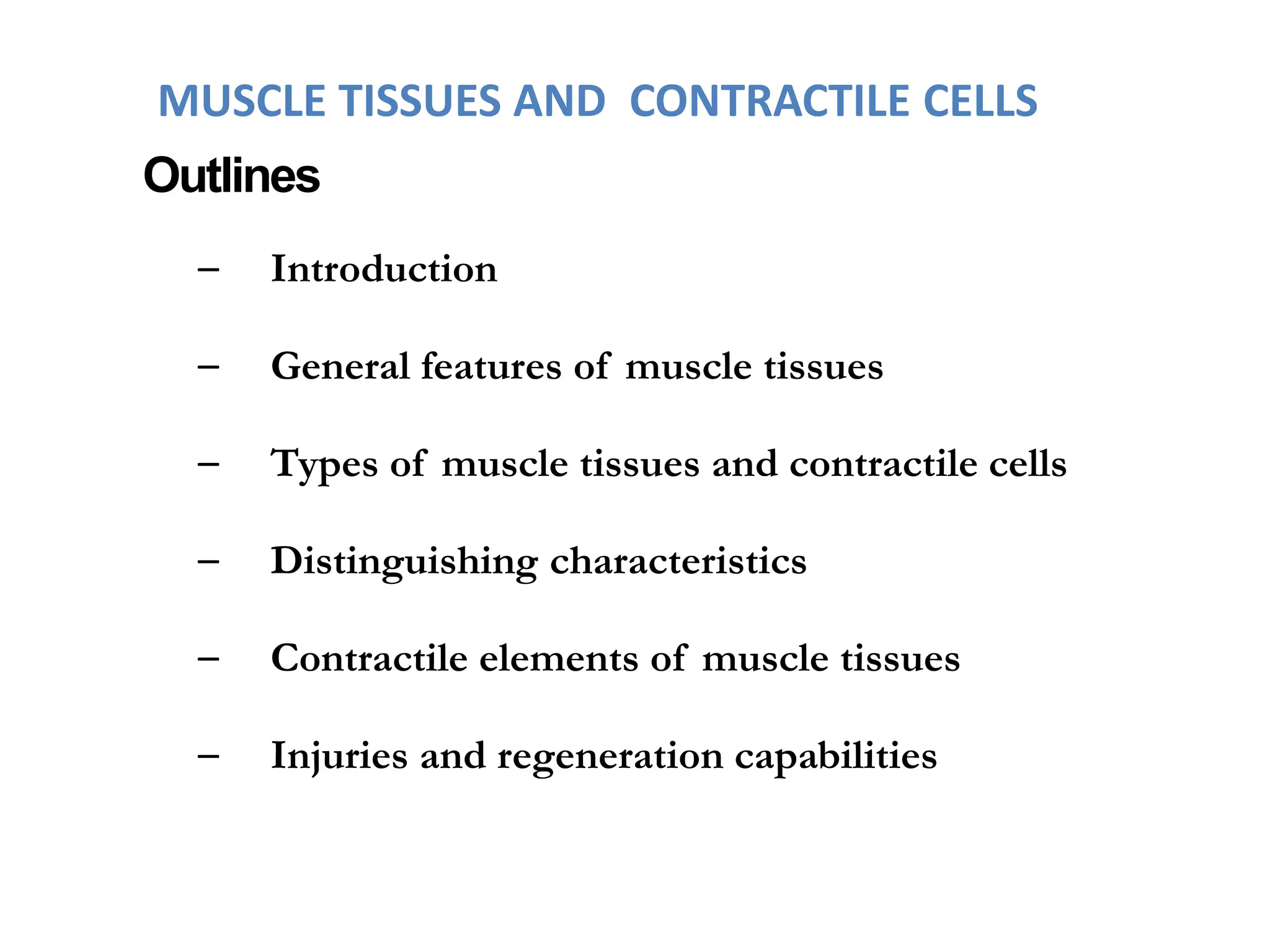 best muscle tissue.pptxghfght5fvyytht6gyg | PPT