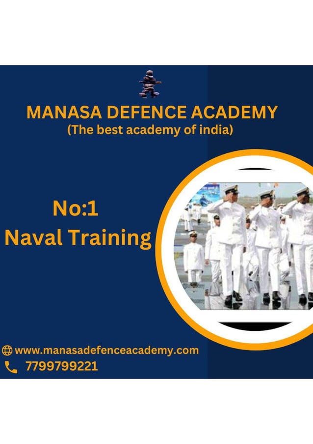 BEST NAVAL TRAINING AT MANASA DEFENCE ACADEMY | PDF