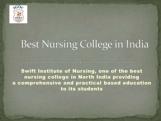 Best nursing college in india | PPT