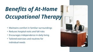 Best Occupational Therapy Practices for Seniors at Home.pptx
