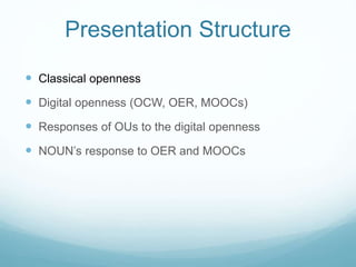 The Best of Two Open Worlds at the National Open University of Nigeria | PPTX