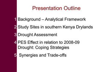 Pastoralism, payments for ecosystem services (PES) and ecosystem-based ...