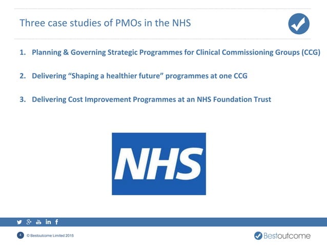 Case Study - Making the PMO the heart of the NHS Change Agenda | PDF