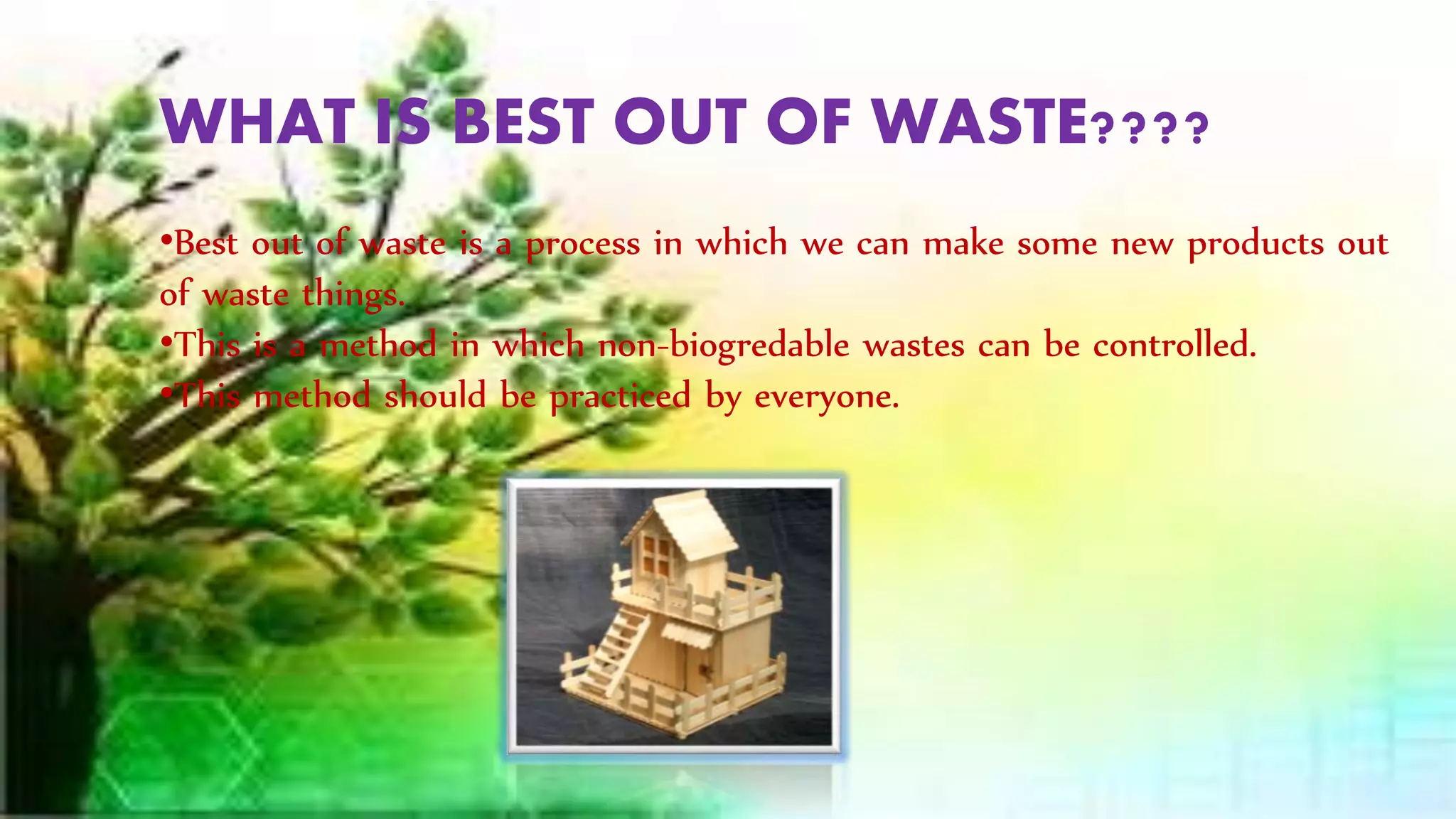 Best out of waste | PPTX