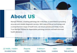 Best Pathology Lab in Mumbai - Manipal TRUtest.ppt