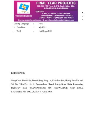 Bestpeer++ a peer to-peer based large-scale data processing platform | PDF