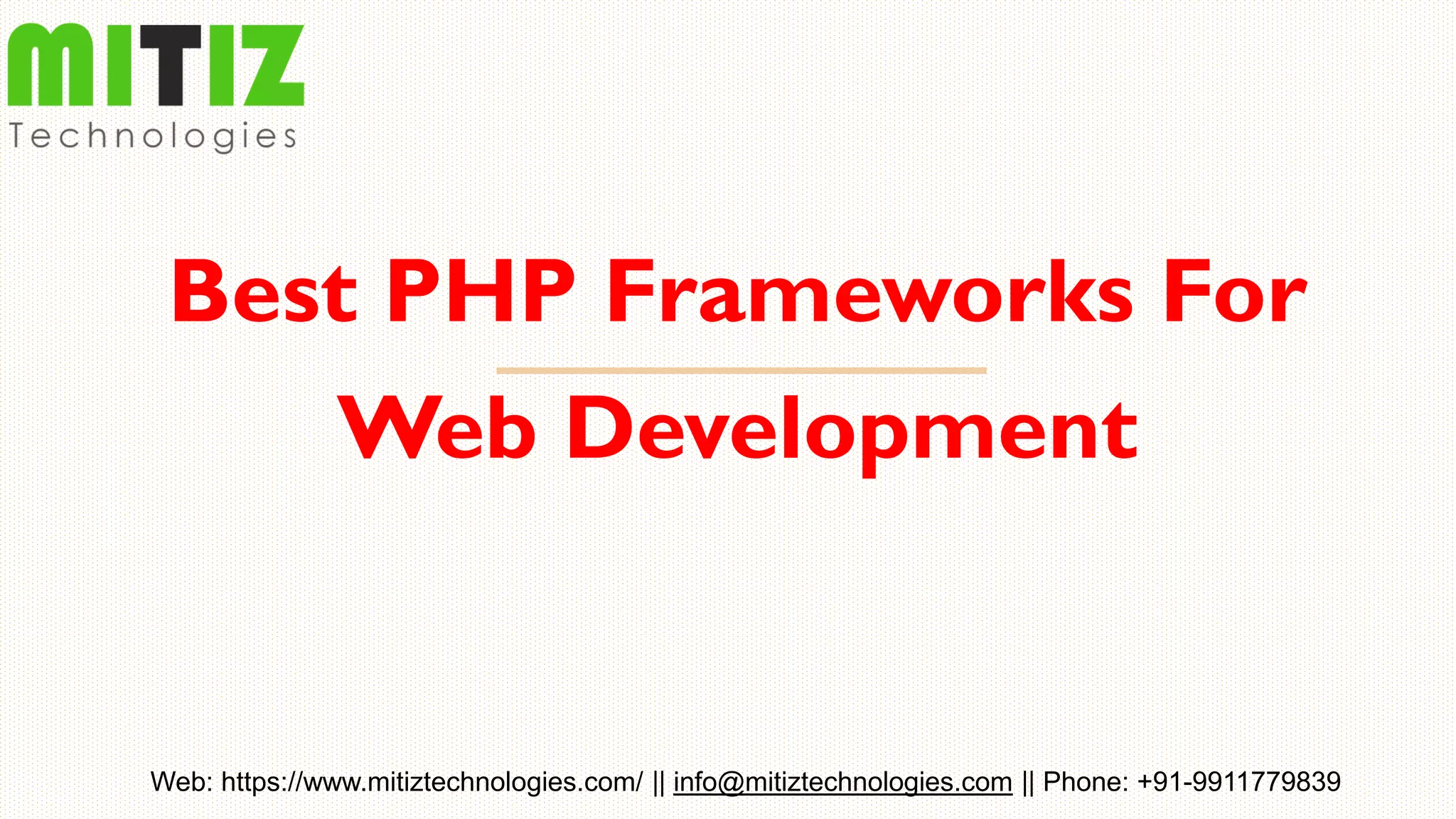Best Php Frameworks For Web Development Ppt