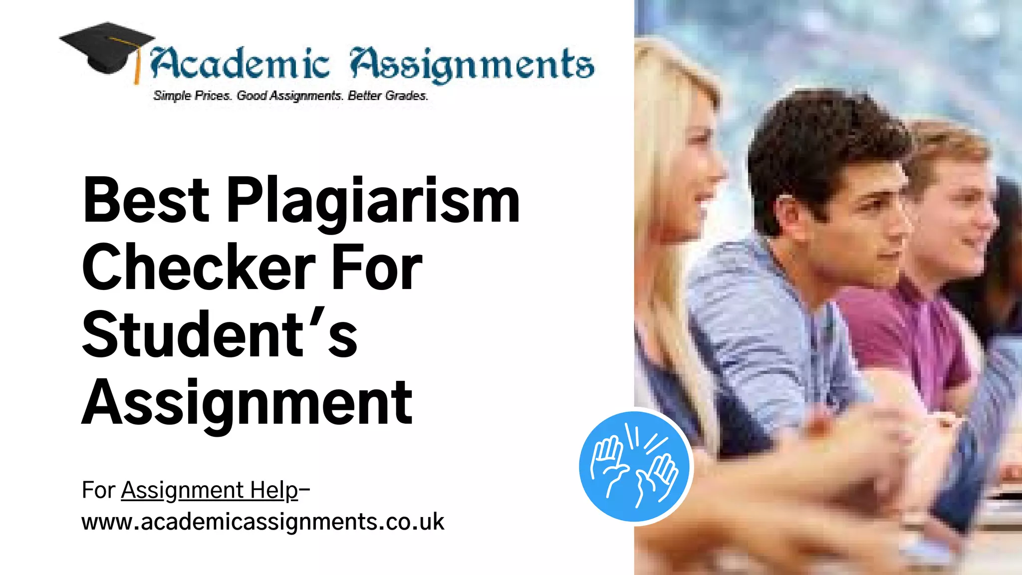 Best plagiarism checker for student's assignment | PPT