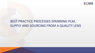 Best practice approach for PLM, Product Supply and Sourcing | PPT