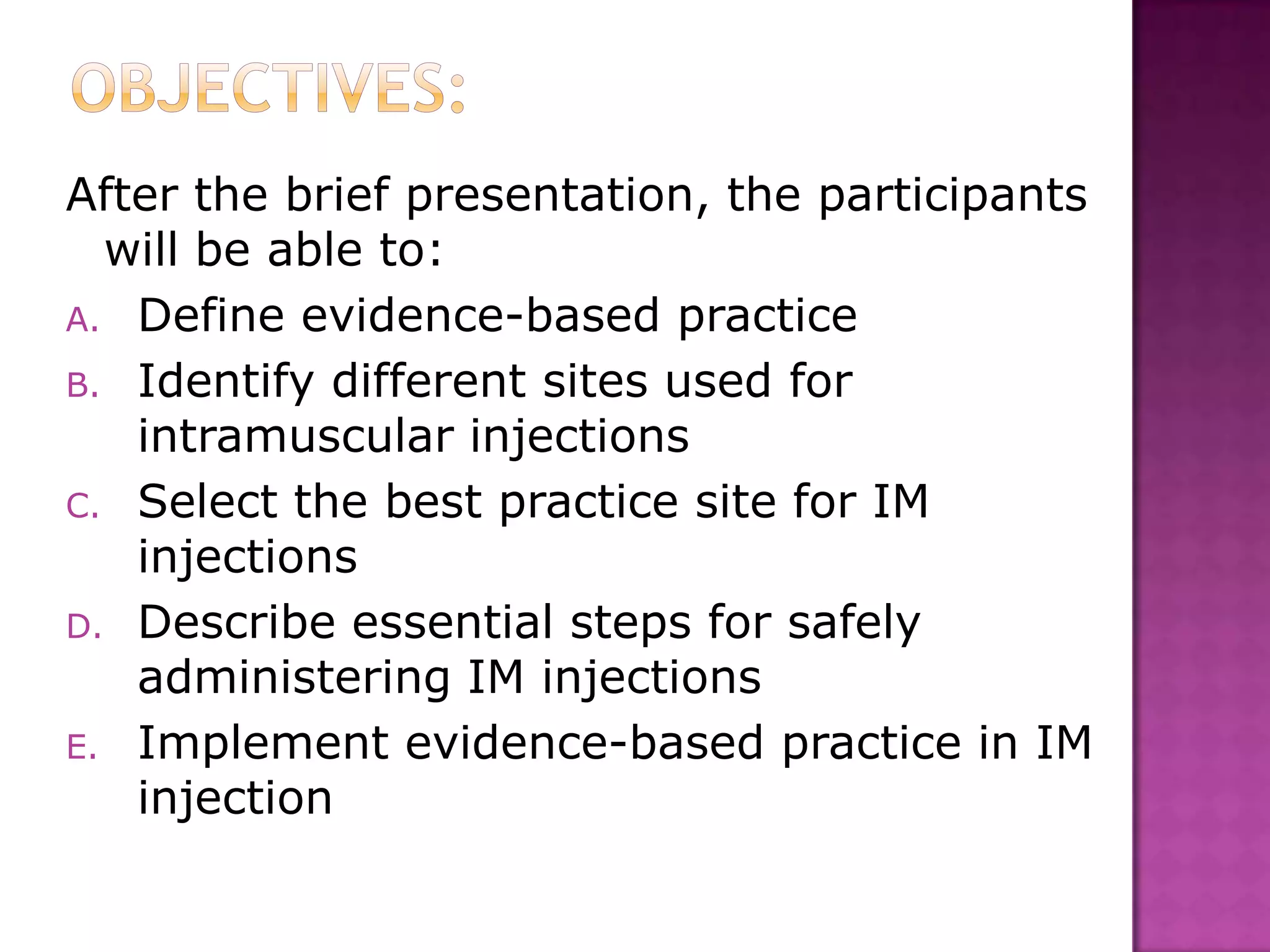 Best practice in intramuscular injections | PPTX