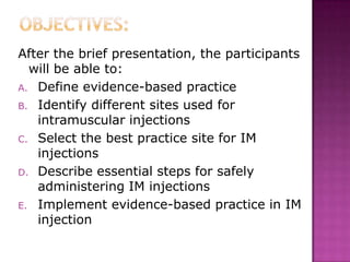 Best practice in intramuscular injections | PPTX