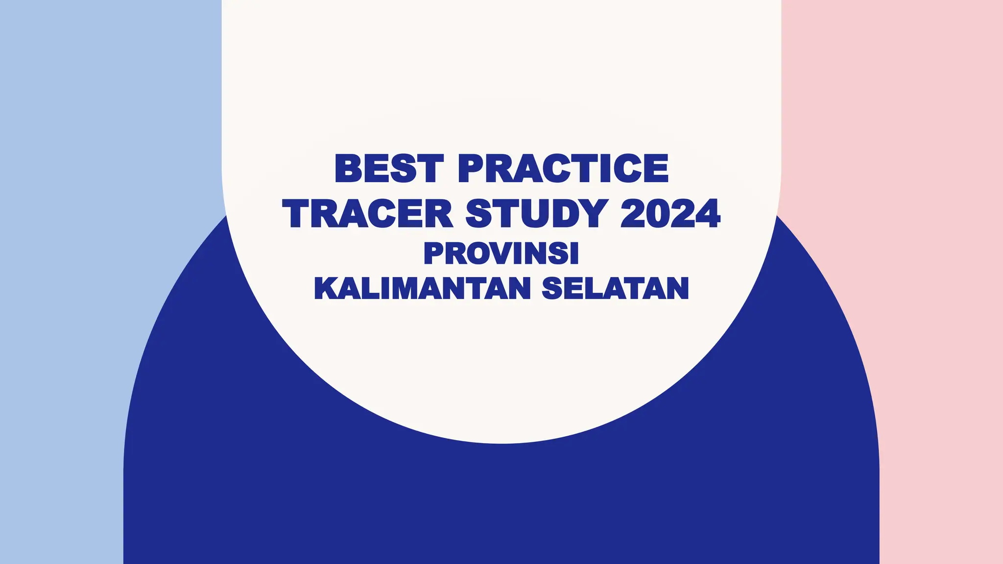 contoh best practice tracer study kalsel | PPTX