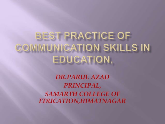 Best practice of communication skills in education, | PPT