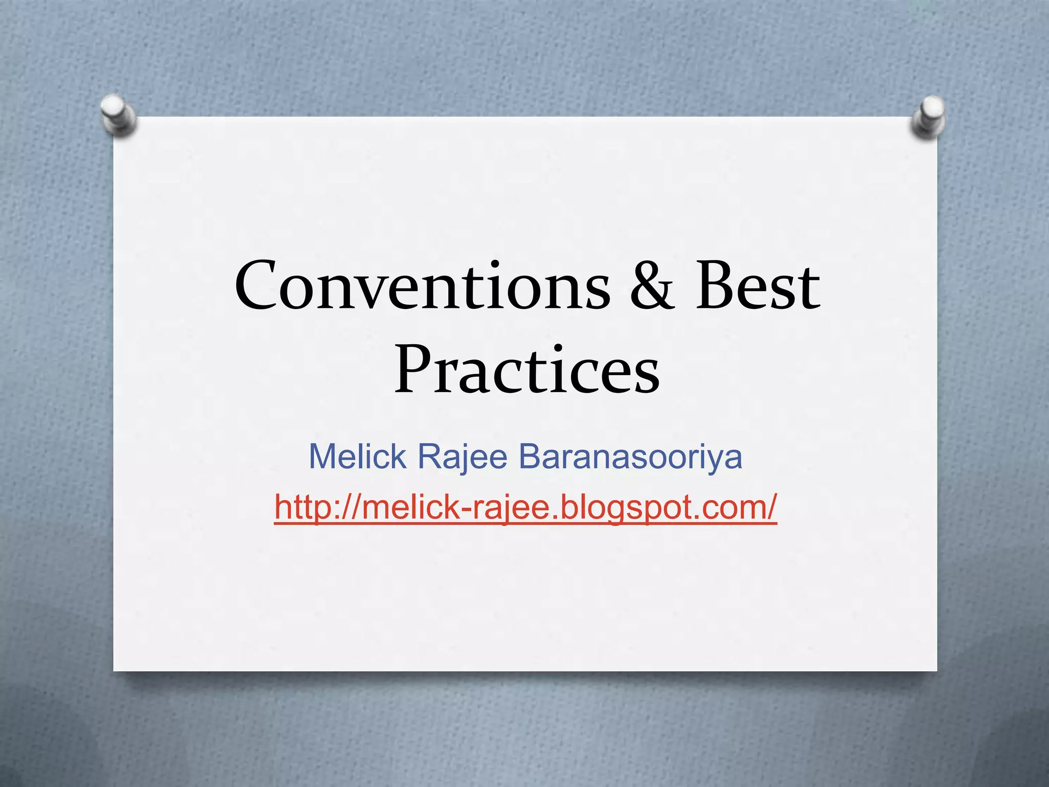 Conventions & Best Practices | PPTX